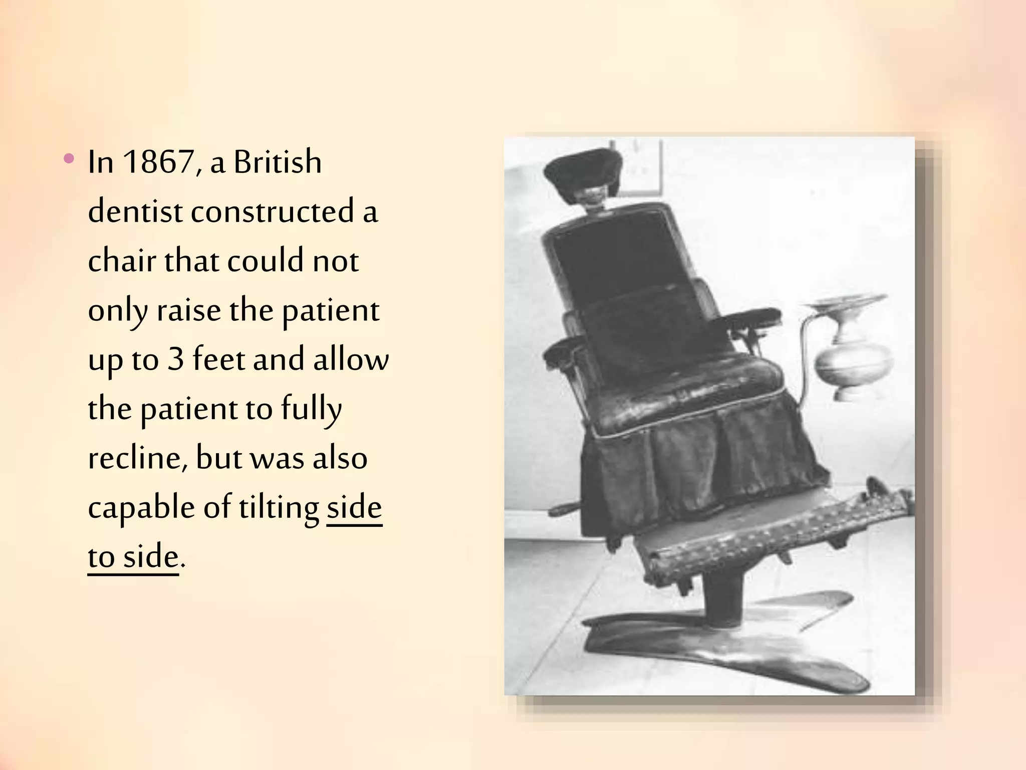 Who Invented The First Dental Chair at Tamara Wilson blog