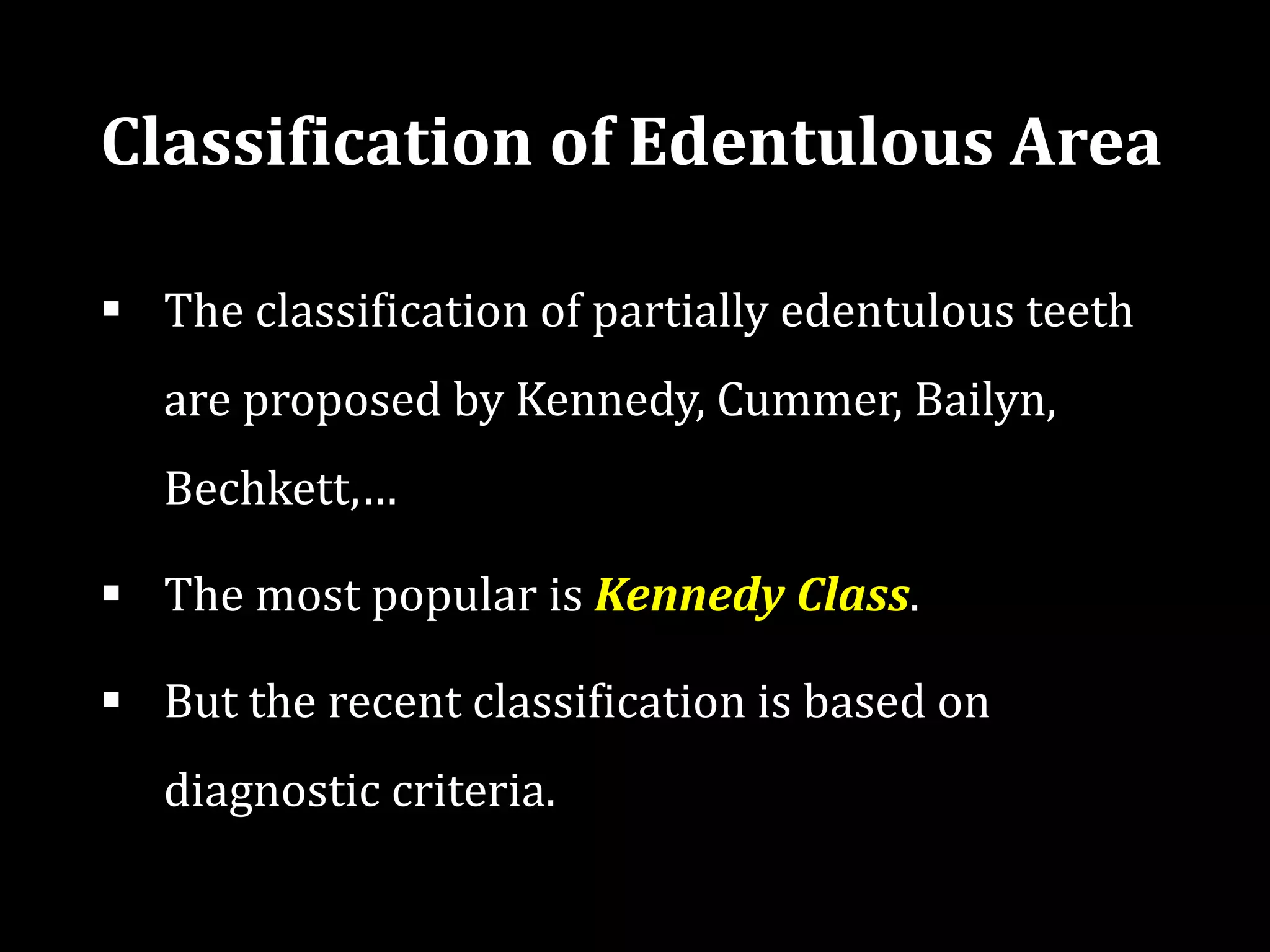 Dental Classification For Removable Partial Denture Pptx