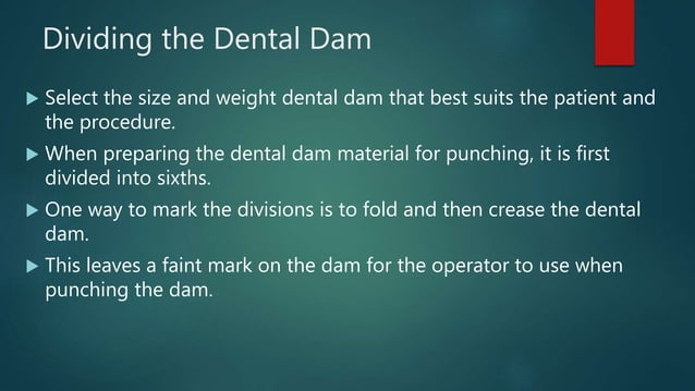Dental Dam Application, Quick Dam | PPT