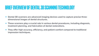 Dental Digital Scanners: Intraoral and Extraoral 3D Scanners | PDF