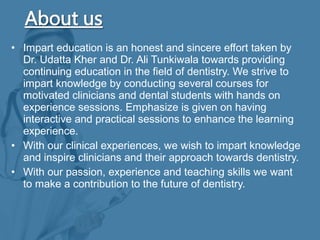 Dentistry Courses in India | Impart Education | PPT