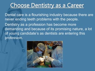 Dentistry Courses in India | Impart Education | PPT