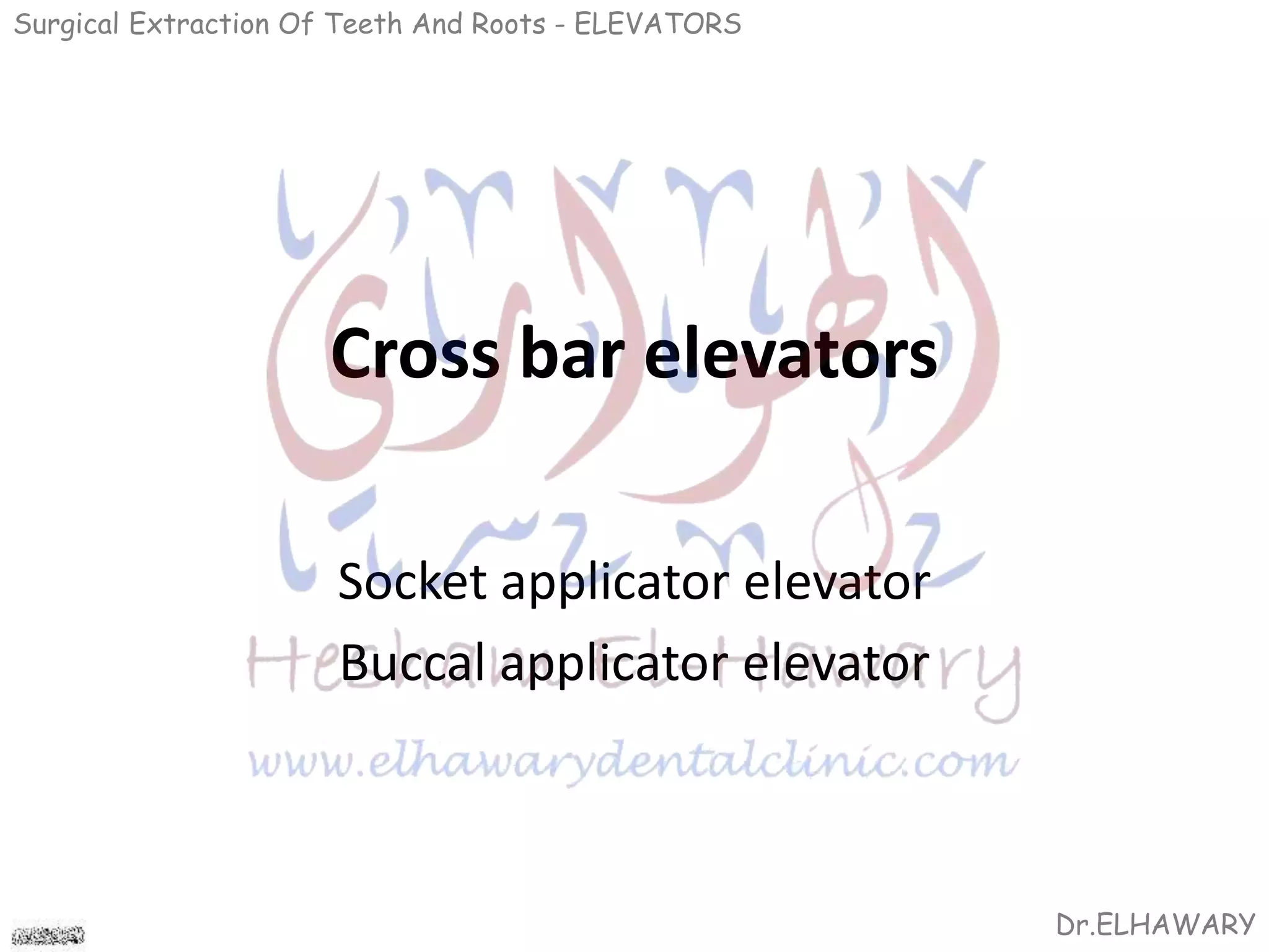 Dental elevators | PPTX