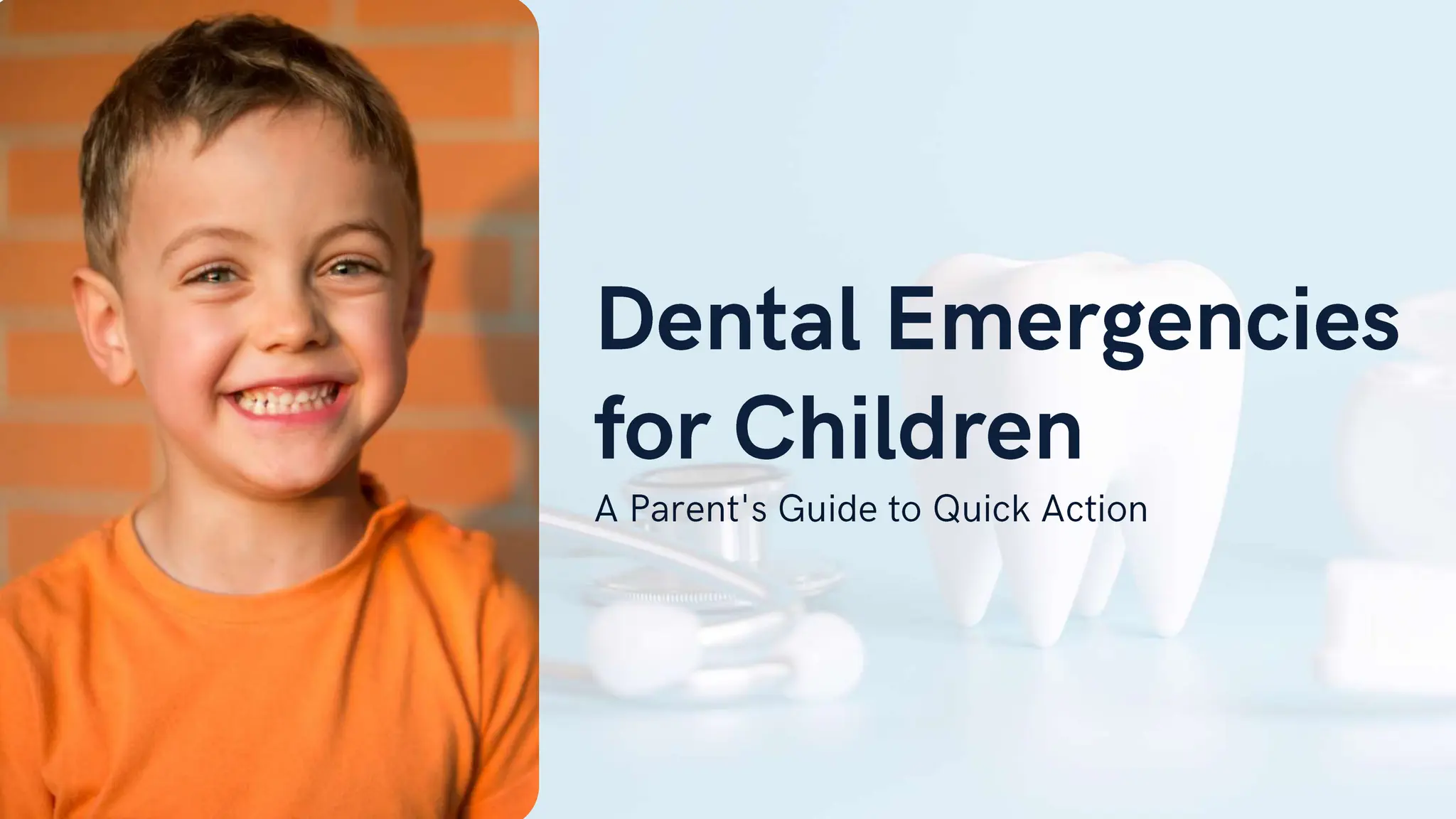 Dental Emergencies for Children- Guide to Quick Action For Parents.pptx