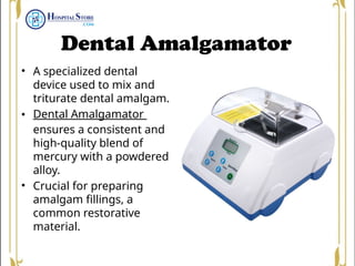 Dental Equipment List for Clinics and Hospitals | PPTX