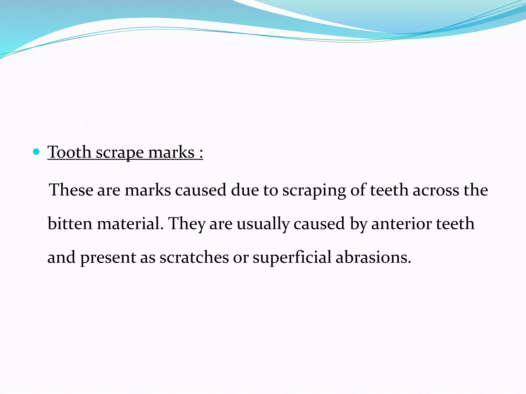DENTAL EVIDENCES IN CRIME SCENES AND THE PROCEDURES .pptx......pptx