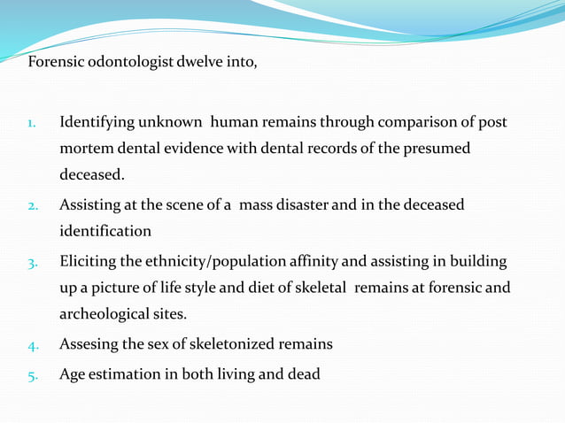 DENTAL EVIDENCES IN CRIME SCENES AND THE PROCEDURES .pptx......pptx ...