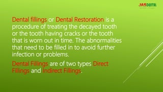 Dental fillings | PPTX