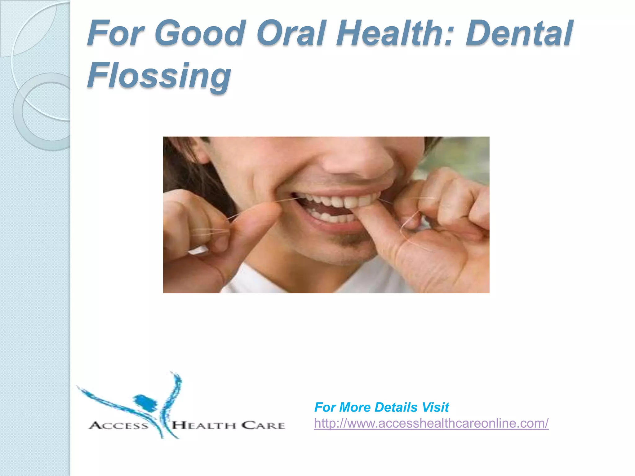 Dental Flossing | PPTX