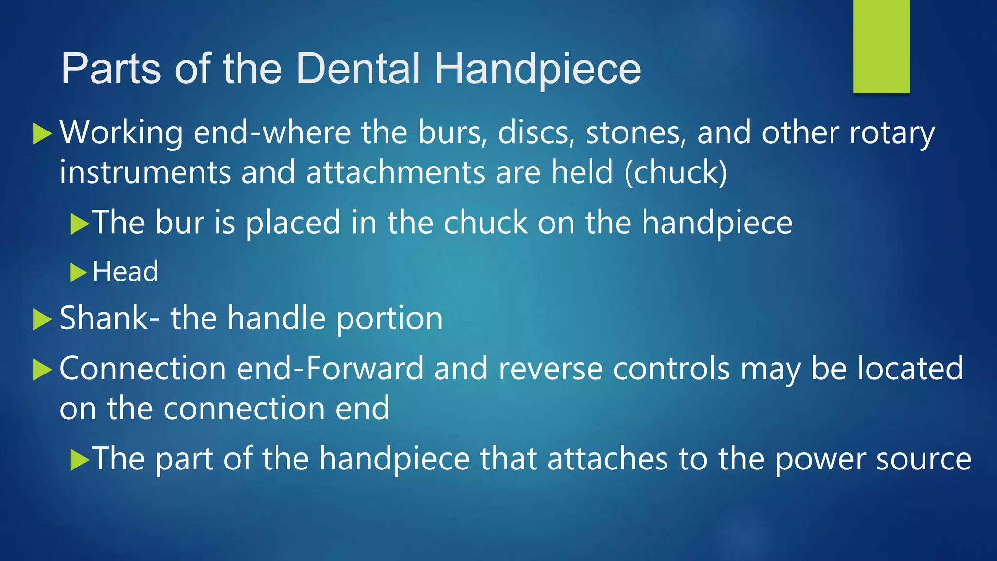 Dental Handpieces | PPTX