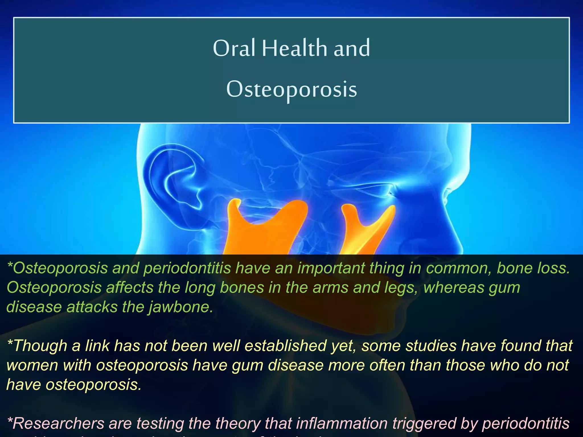 Oral Health: The Mouth & Body Connection | PPTX