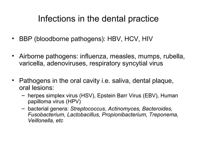Dental healthcare associated infections an overview of pathogens, risks ...