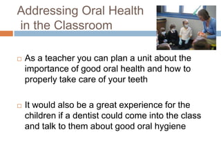 Dental health for young children | PPTX | Dental Health | Diseases and ...