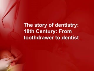 Dental history | PPT