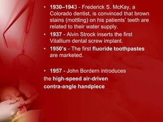 Dental history | PPTX