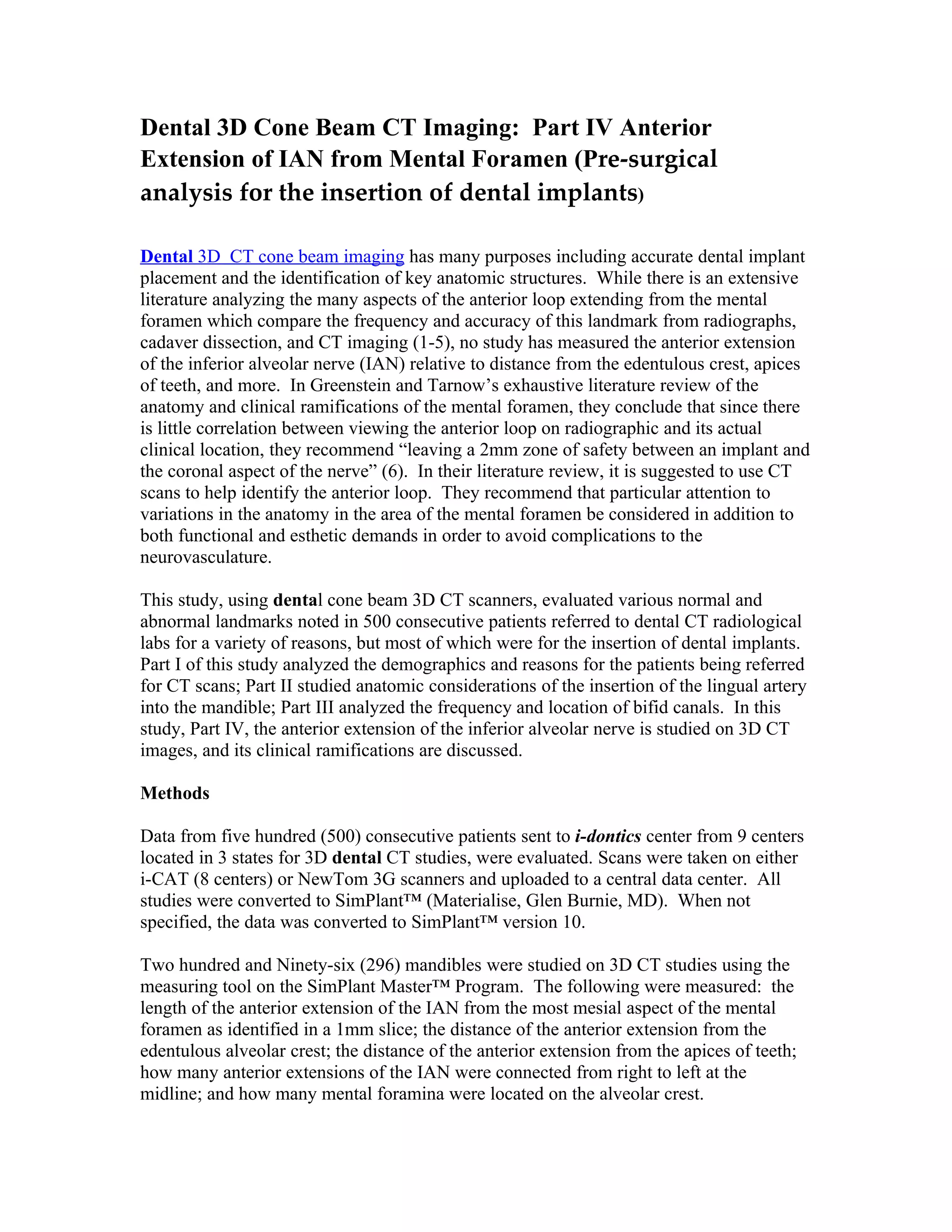 Dental 3D Cone Beam CT Imaging: Part IV Anterior Extension of IAN from ...