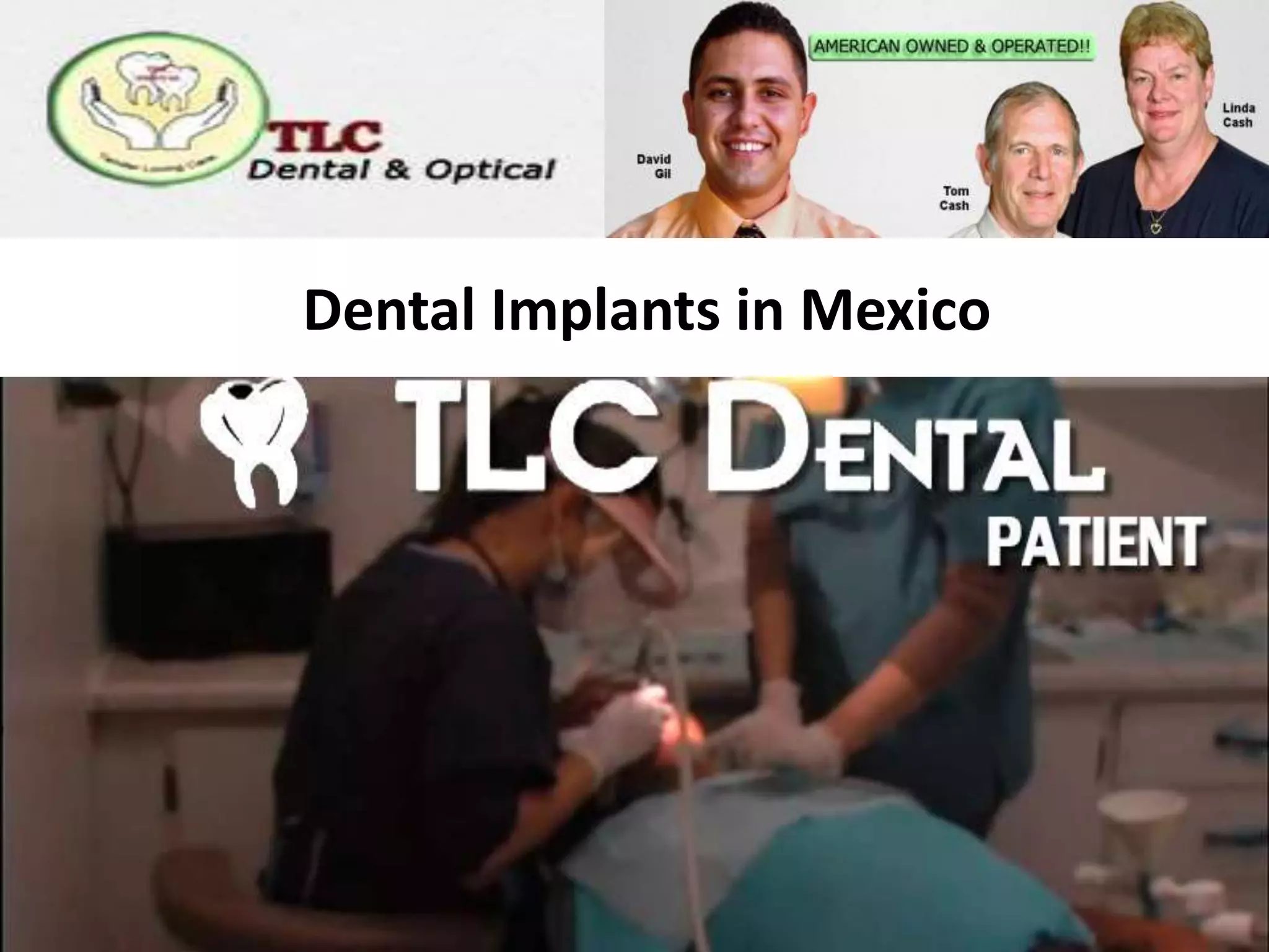 Dental implants in mexico | PPTX