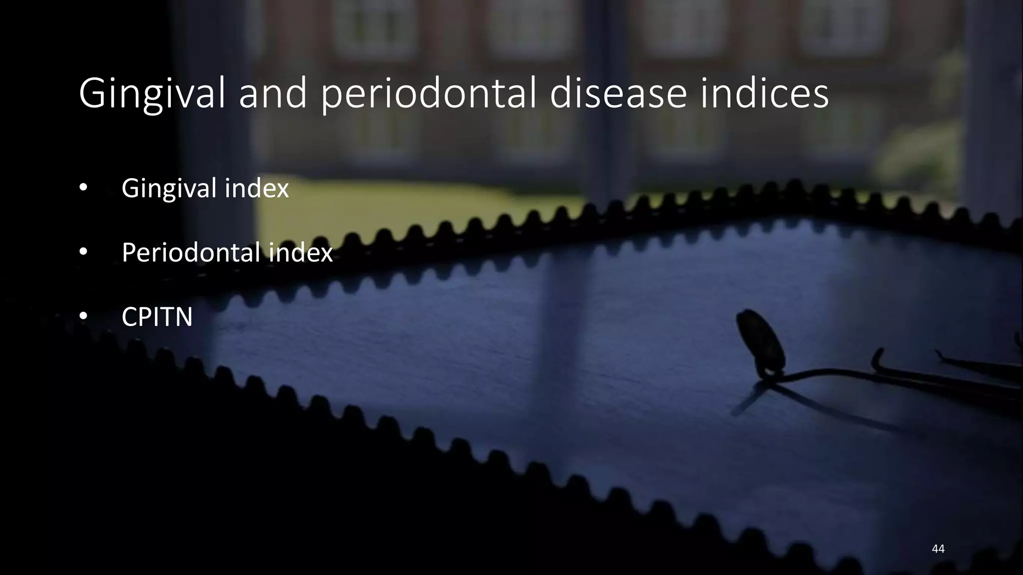 Dental indices | PPTX