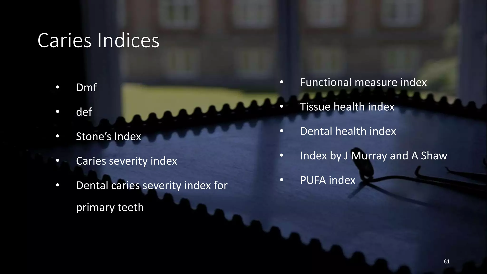 Dental indices | PPTX