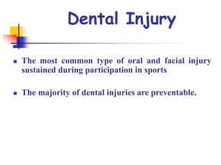 Dental injuries - 2.ppt