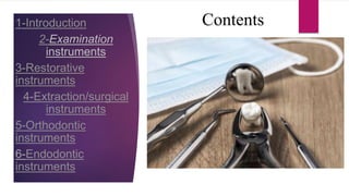 Dental instroment | PPTX | Oral care | Personal Care