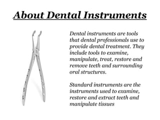 Dental Instruments | PPTX