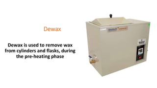 DENTAL LAB MACHINES AND INSTRUMENTS.pptx