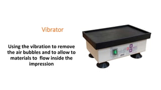 DENTAL LAB MACHINES AND INSTRUMENTS.pptx