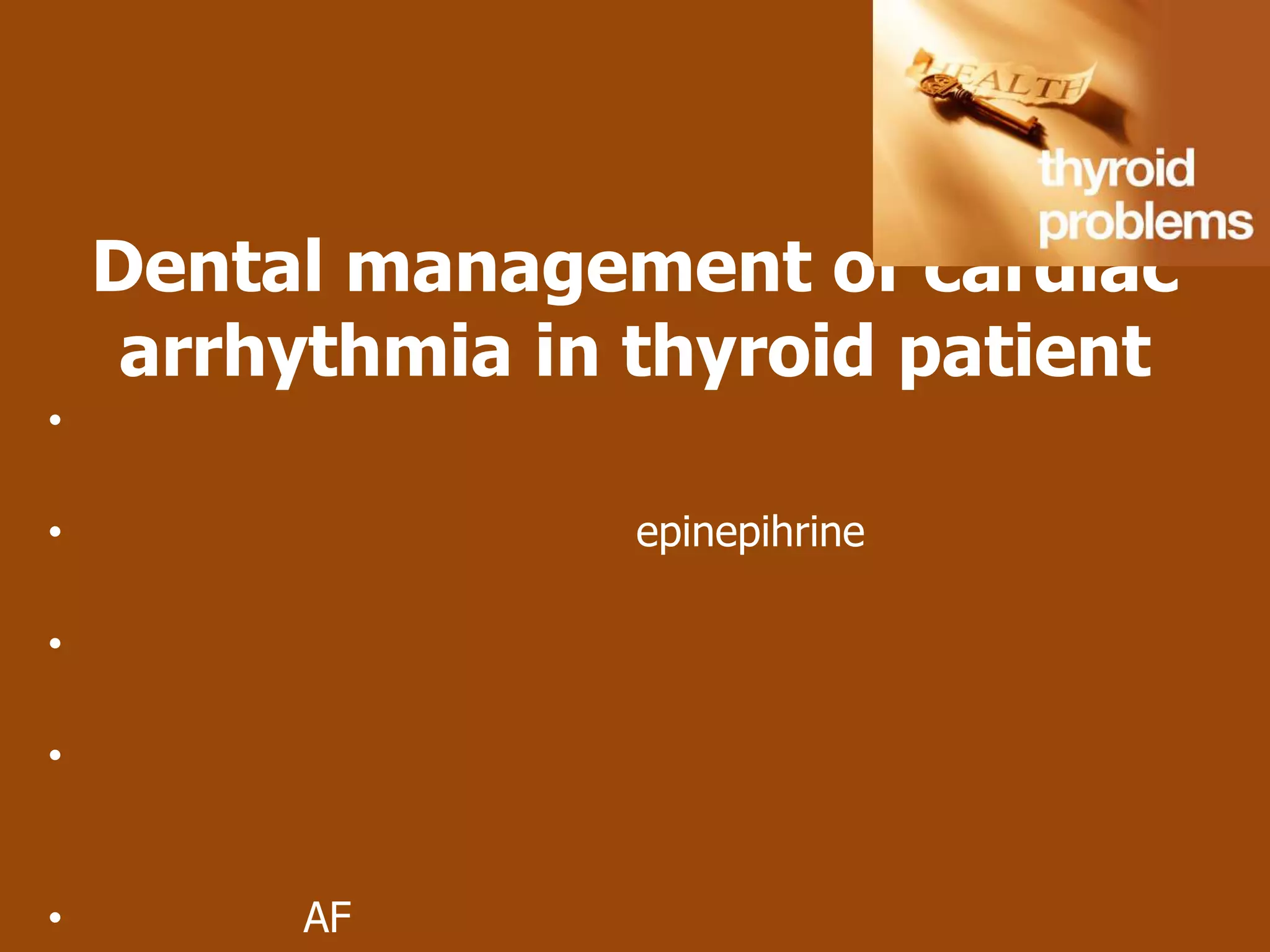 Dental management in thyroid patient | PPTX