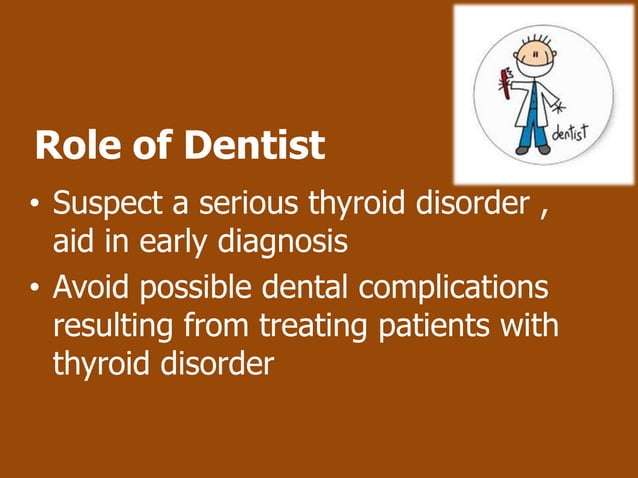 Dental management in thyroid patient | PPTX | Thyroid Disorders ...