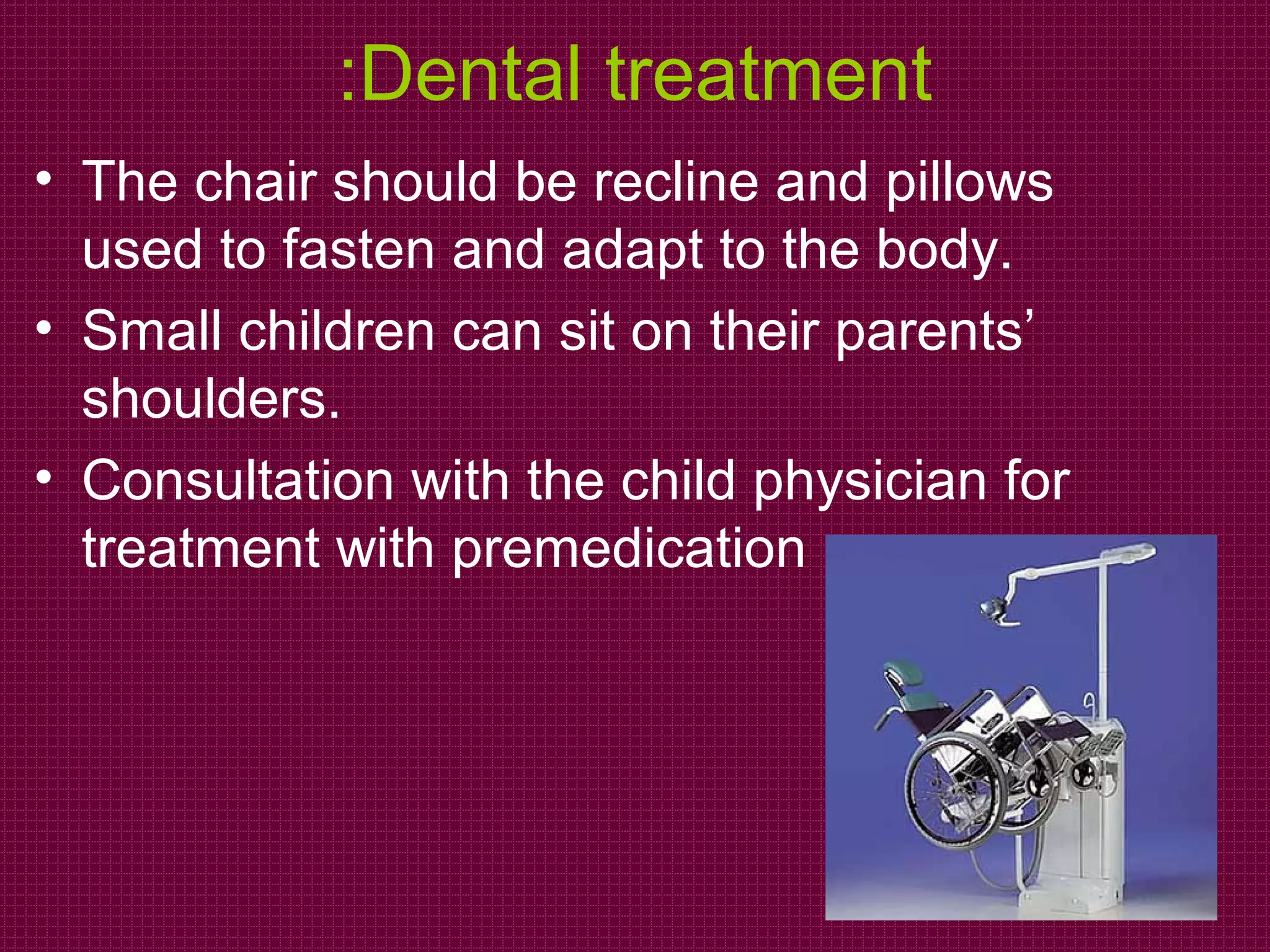 Dental management of handicapped children | PPT