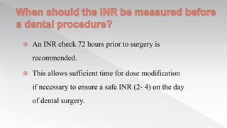 Dental management of Patients taking oral anti-coagulants and Aspirin ...