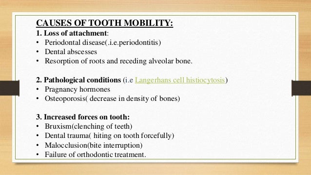 Dental mobility