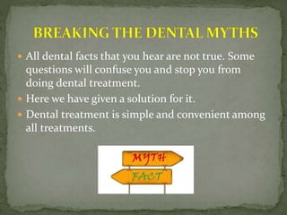 Dental myths | PPTX