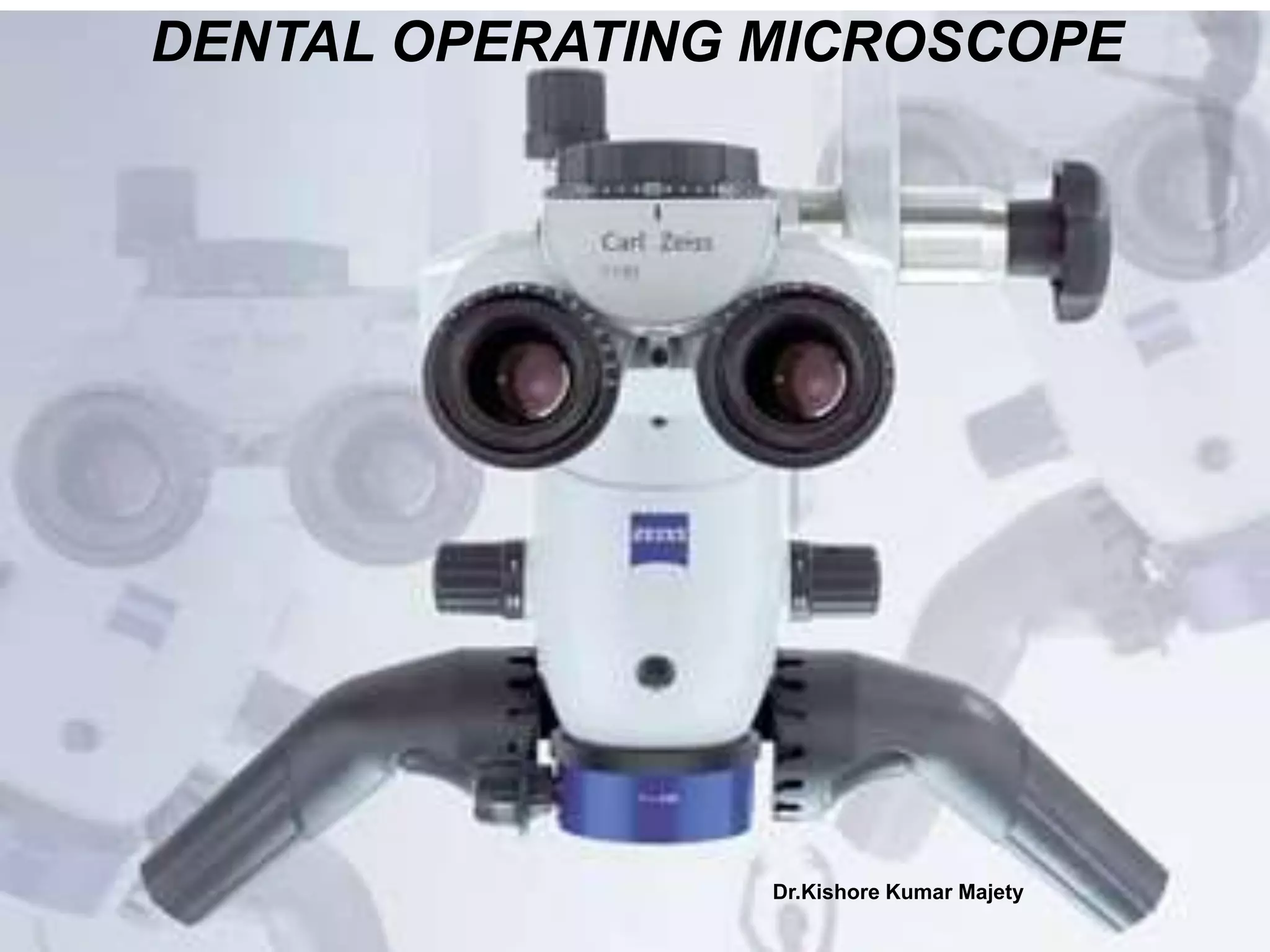 dental operating microscope.ppt