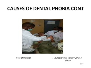 Dental Phobia - by Dr. J. O. Olaoye | PPT