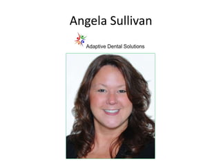 Dental Phone Skills Angela Sullivan Adaptive Dental Solutions | PPTX
