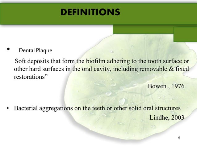 Dental Plaque | PPTX | Dental Health | Diseases and Conditions