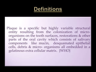 Dental plaque.ppt