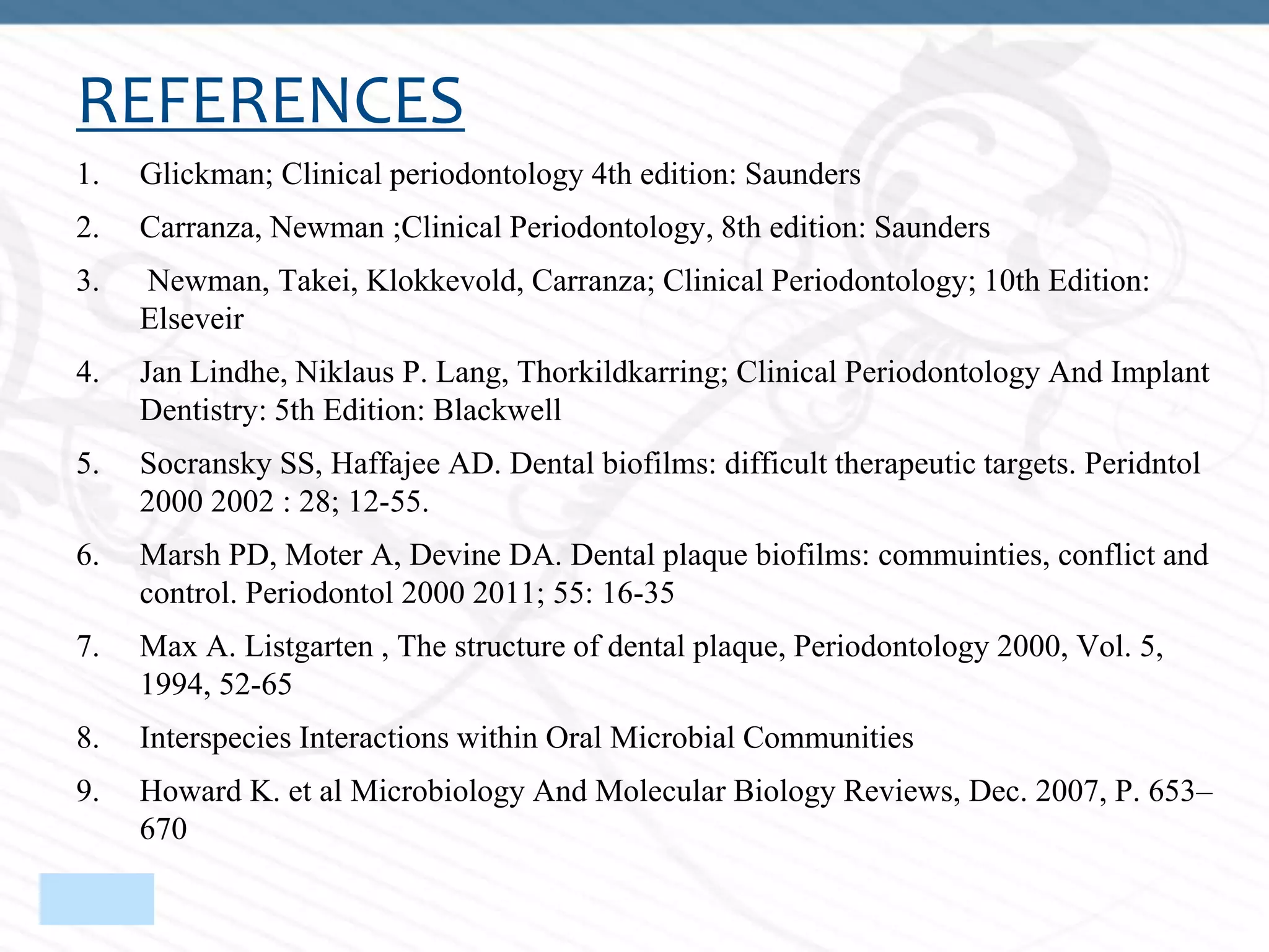 DENTAL PLAQUE - PART 2 (BIOFILM) | PPTX