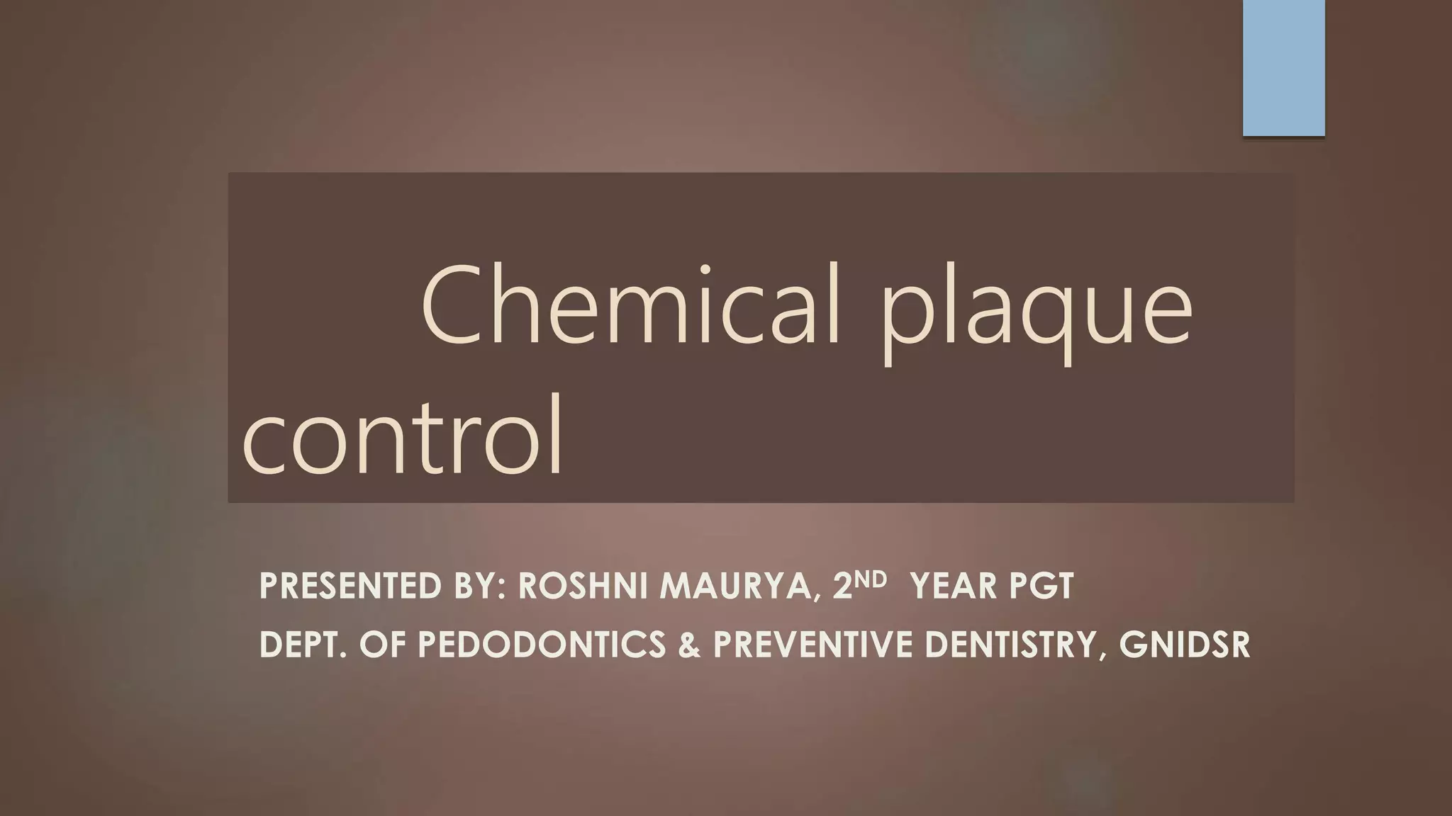 Dental plaque part3 | PPTX