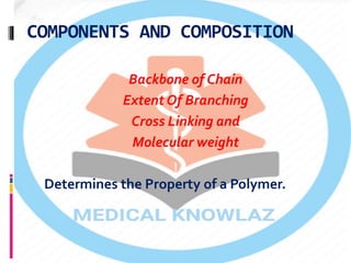 Dental polymer part 1 | PPTX