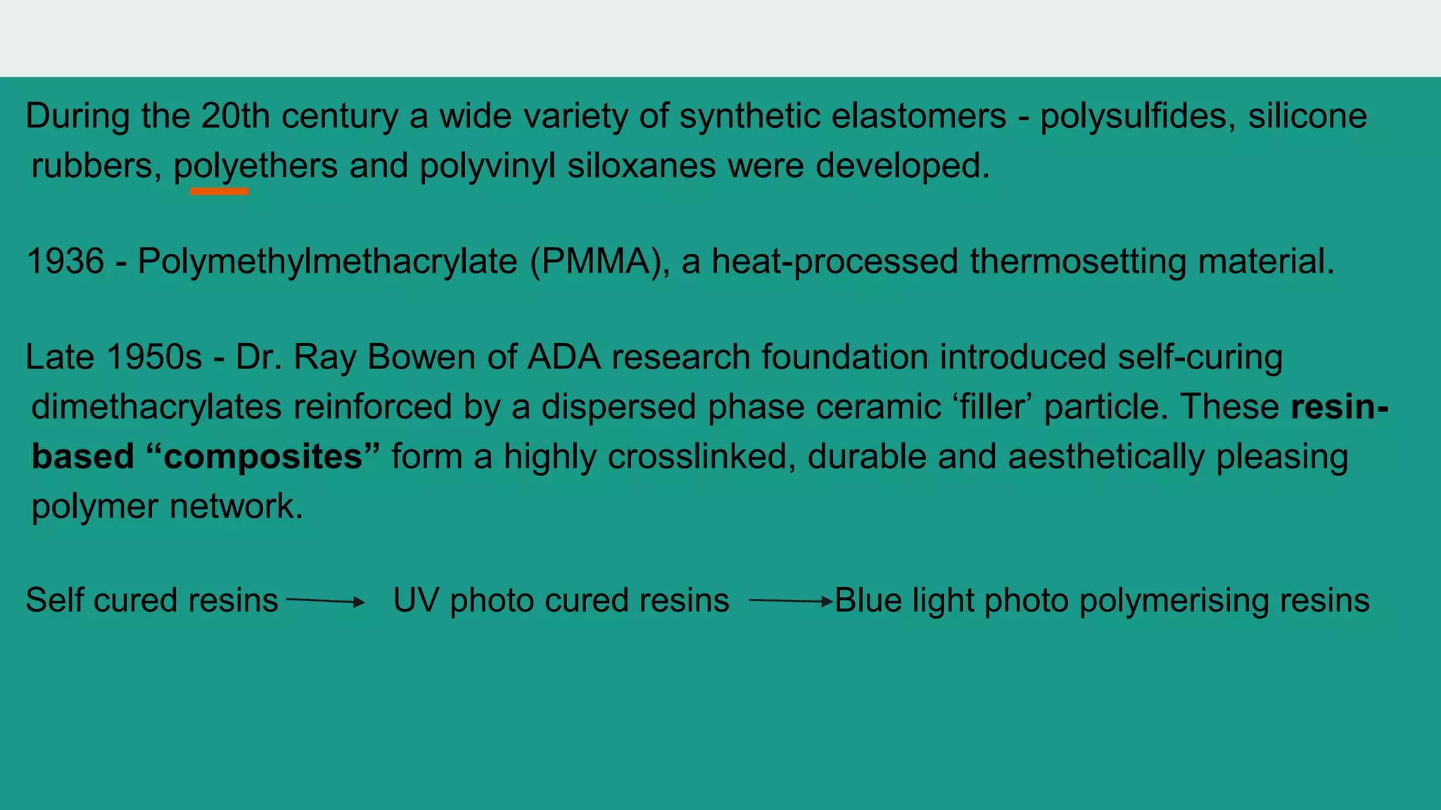 Dental polymers with recent advancements in dental base techniques 2 | PPTX