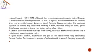 Dental products, fluoride, dental decay, anticaries agent | PPTX