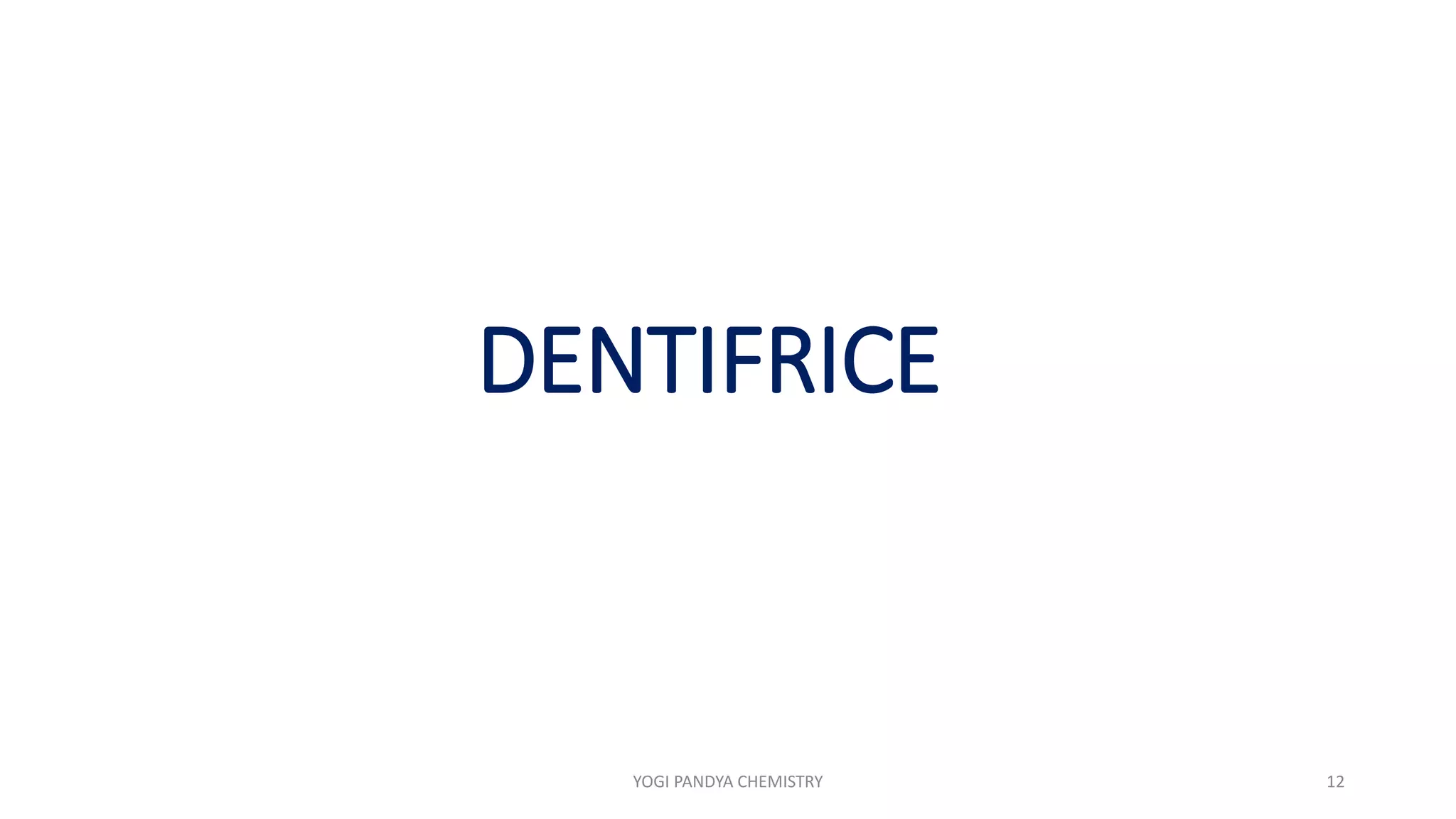 Dental products Dentifrice | PPT