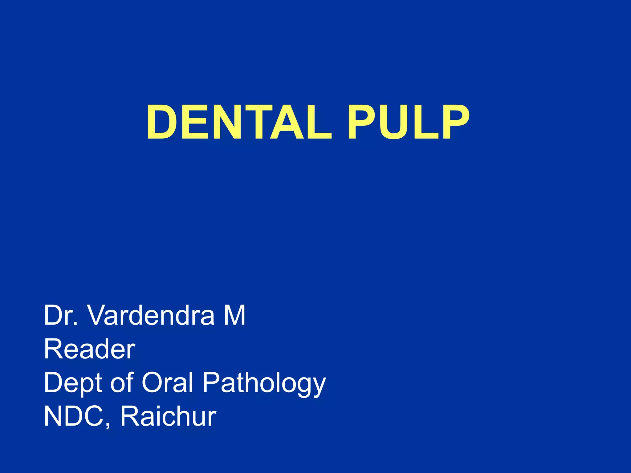 Dental Pulp.ppt