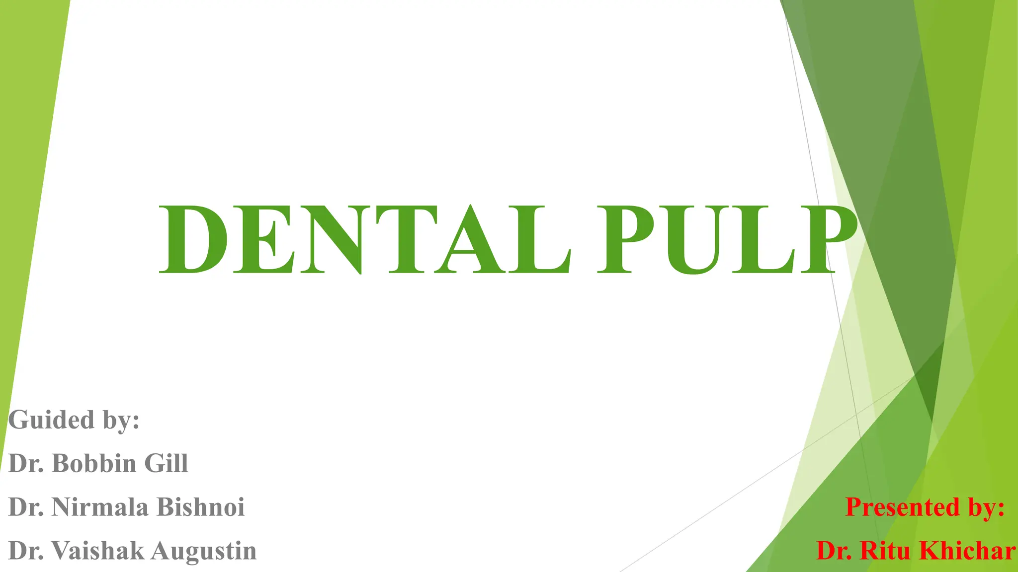 dental pulp detailed power point presentation | PPTX