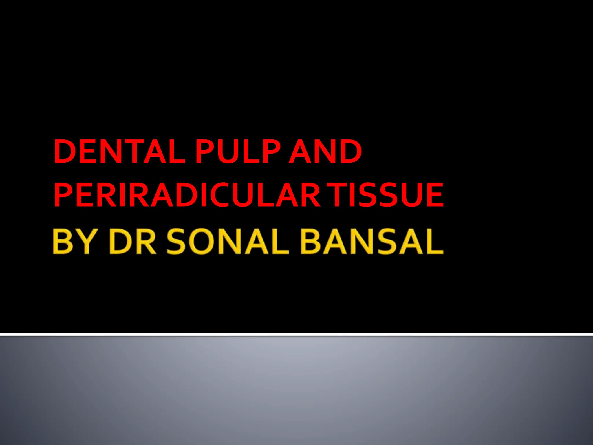 DENTAL_PULP_AND_PERIRADICULAR_TISSUE (8).pptx, INFLAMMATION, N DISEASES ...