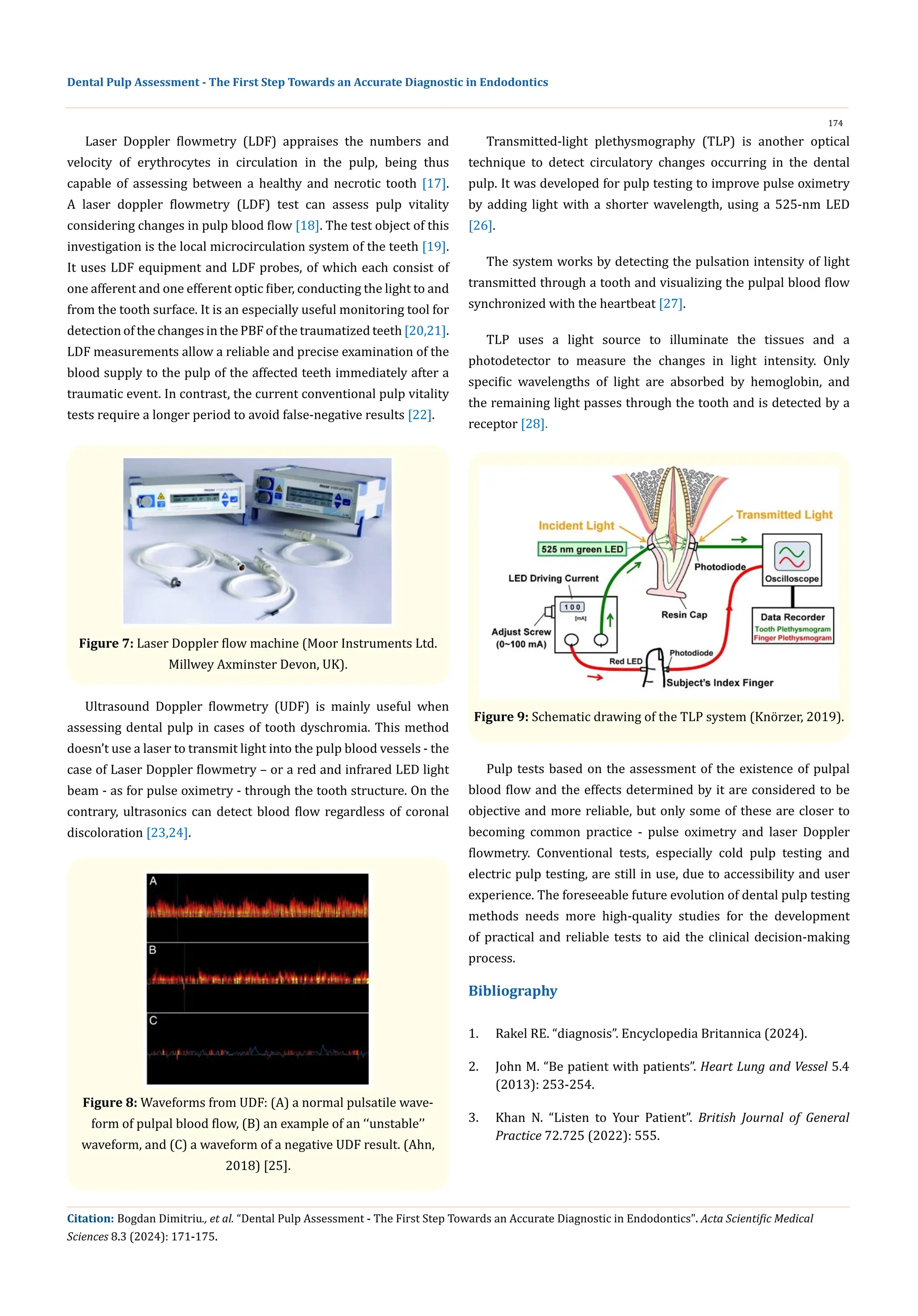 Dental Pulp Assessment - The First Step Towards an Accurate Diagnostic ...