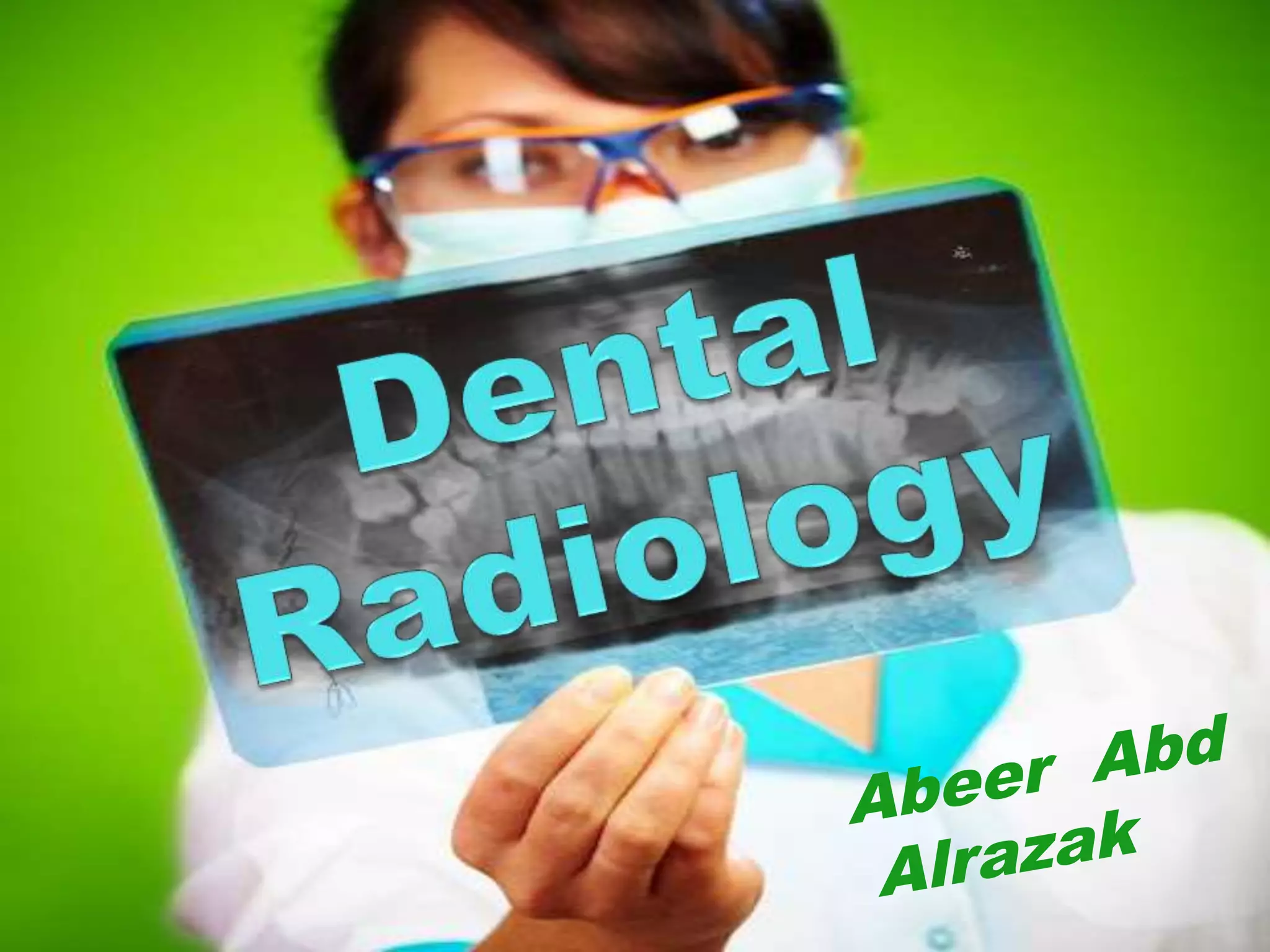Dental radiology ppt | PPSX